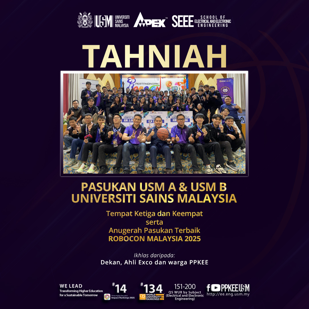 USM Raih Tempat Ke-3 dan Ke-4 serta Anugerah Pasukan Terbaik Dalam Pertandingan ROBOCON Malaysia ...